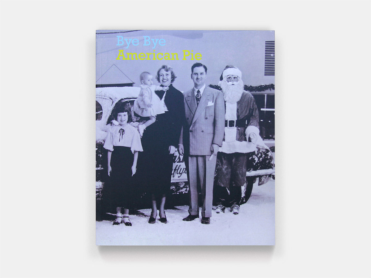 Bye Bye American Pie – Malba Tienda